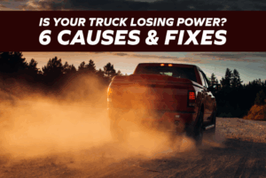 Truck Losing Power? 6 Causes & Fixes | Beyer Motorsports